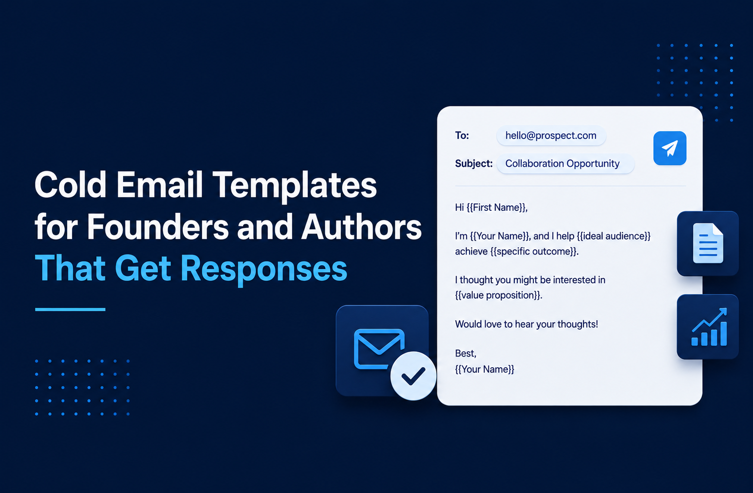 Cold Email Templates for Founders and Authors That Get Responses